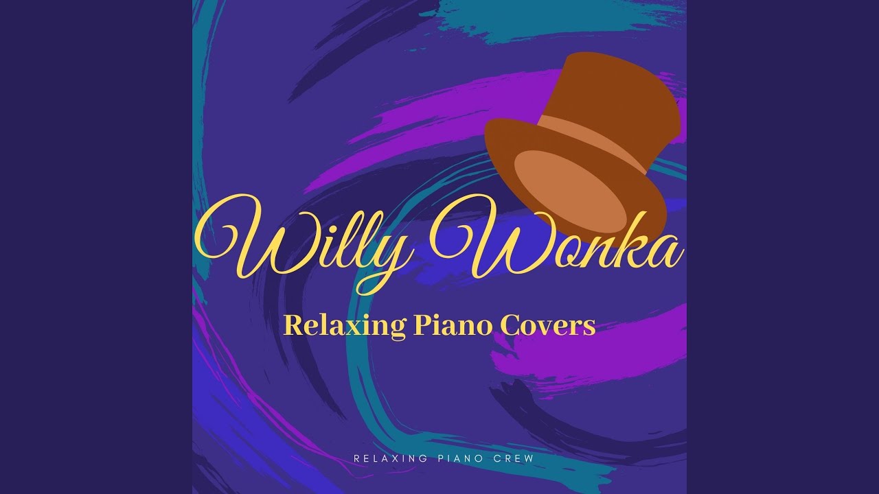 Wonka's Welcome Song - YouTube