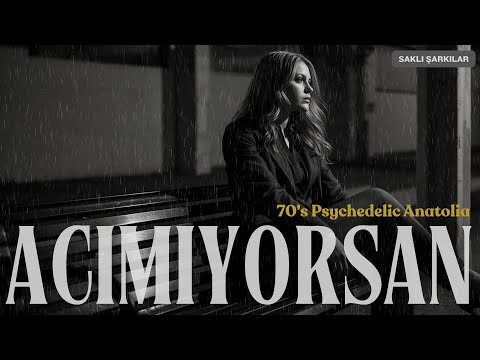 Acımıyorsan | Bayhan Cover – Saklı Şarkılar