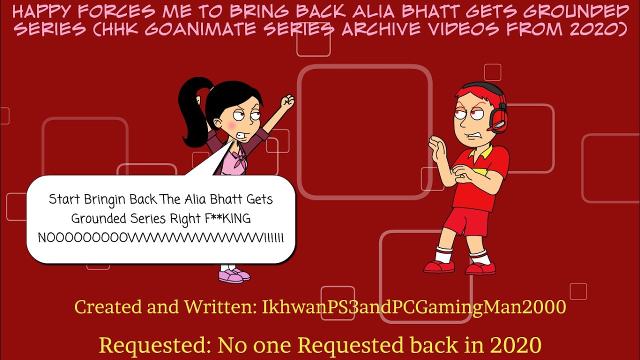 Happy Forces Me To Bring Back Alia Bhatt Gets Grounded Series and Gets ...