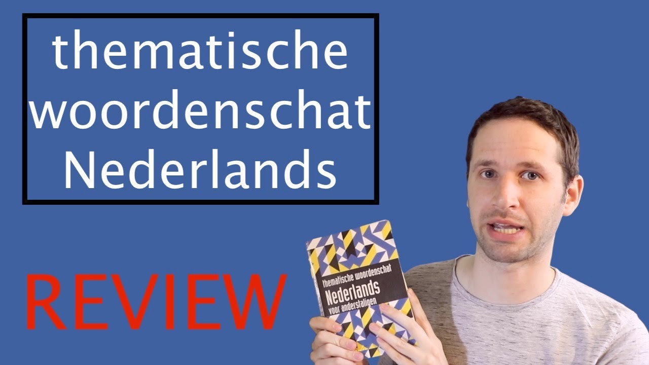 Review: Thematische woordenschat Nederlands voor anderstaligen - YouTube