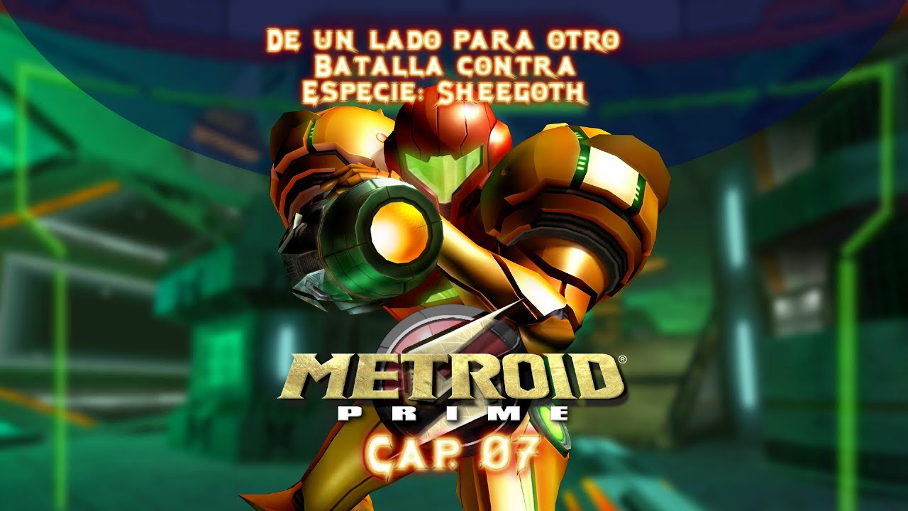 Metroid Prime 1 - Capitulo 07 - Batalla contra Sheegoth - YouTube