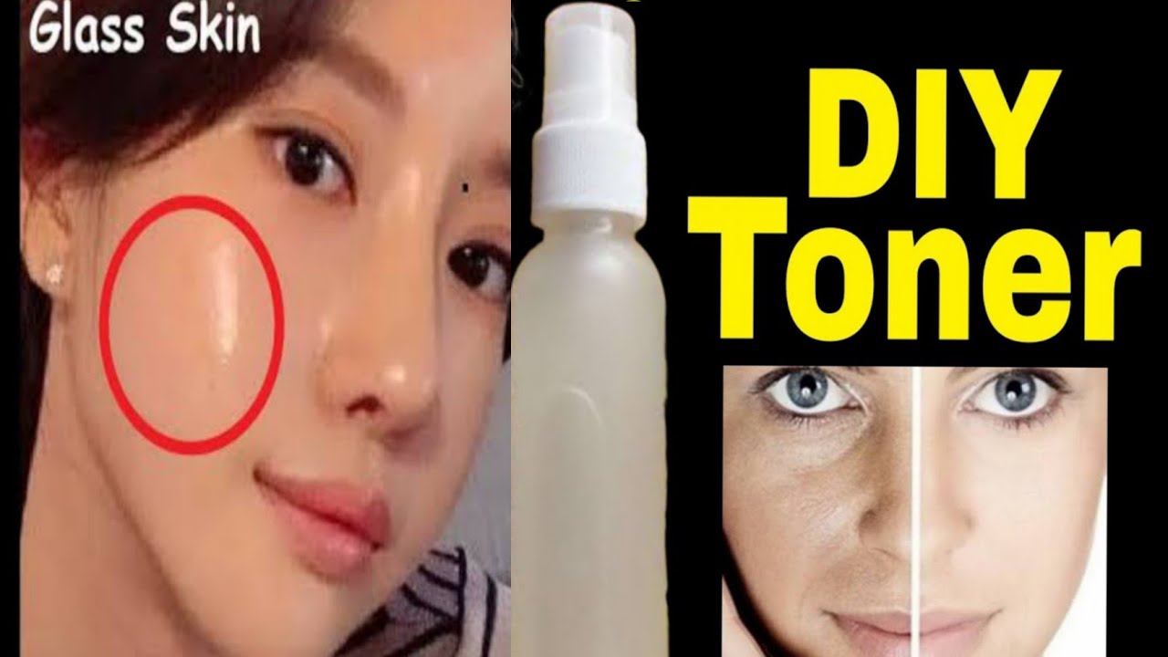 Diy toner for dry skin | Diy toner for all skin types - YouTube