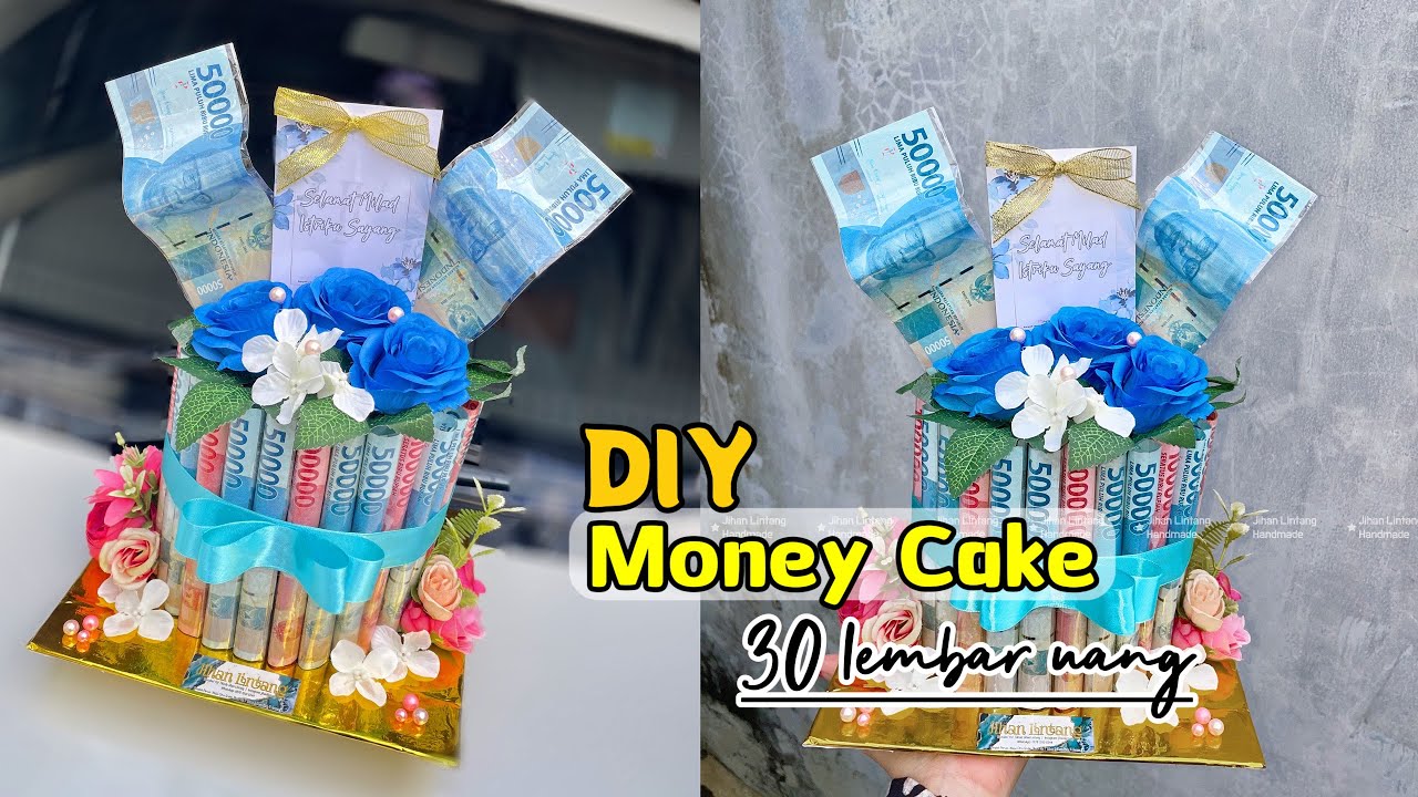 DIY Tutorial Cara membuat Money Cake 30 Lembar Uang | Money Cake craft ...