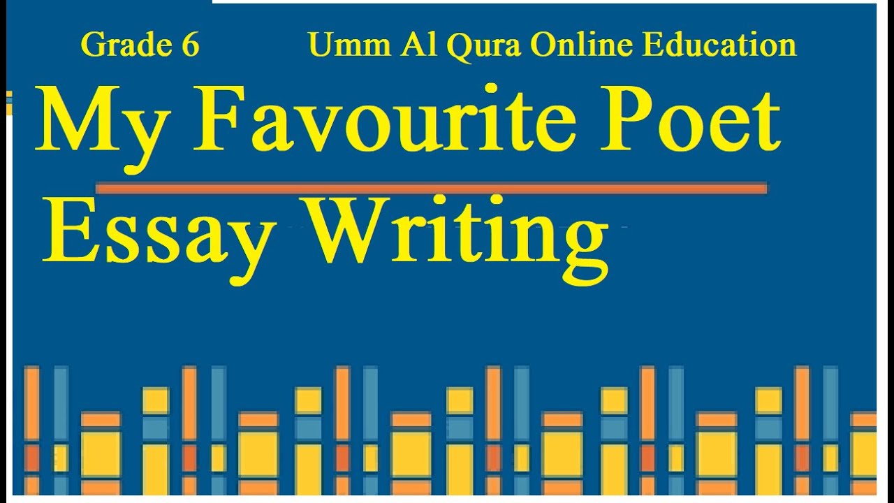 Grade 6 Essay Writing My Favourite Poet English Grammar YouTube grade-6-essay-writing-my-favourite-poet-english-grammar-youtube