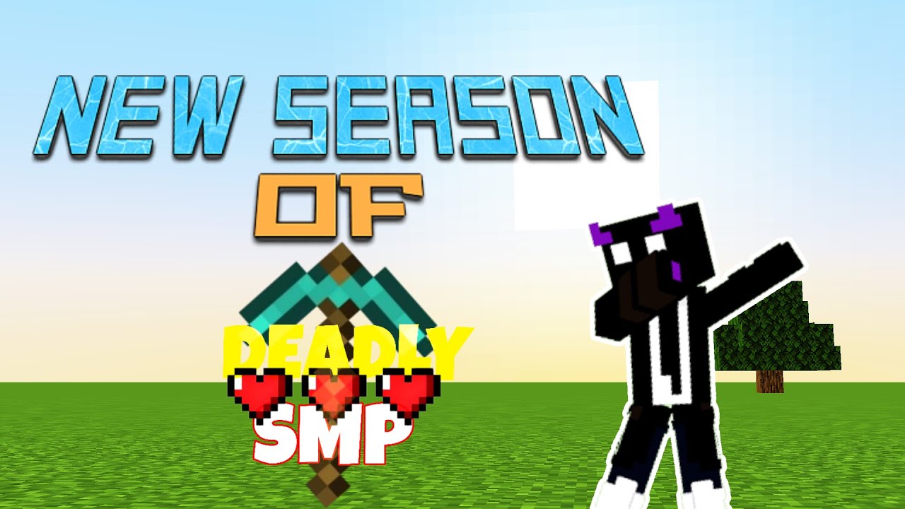 Deadly SMP S4 | the start | New Season - YouTube