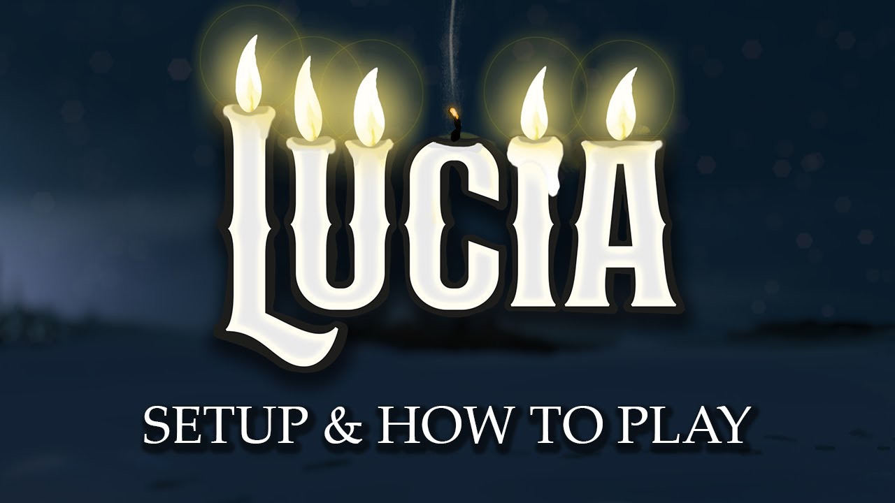 Lucia - Setup & How to play - YouTube
