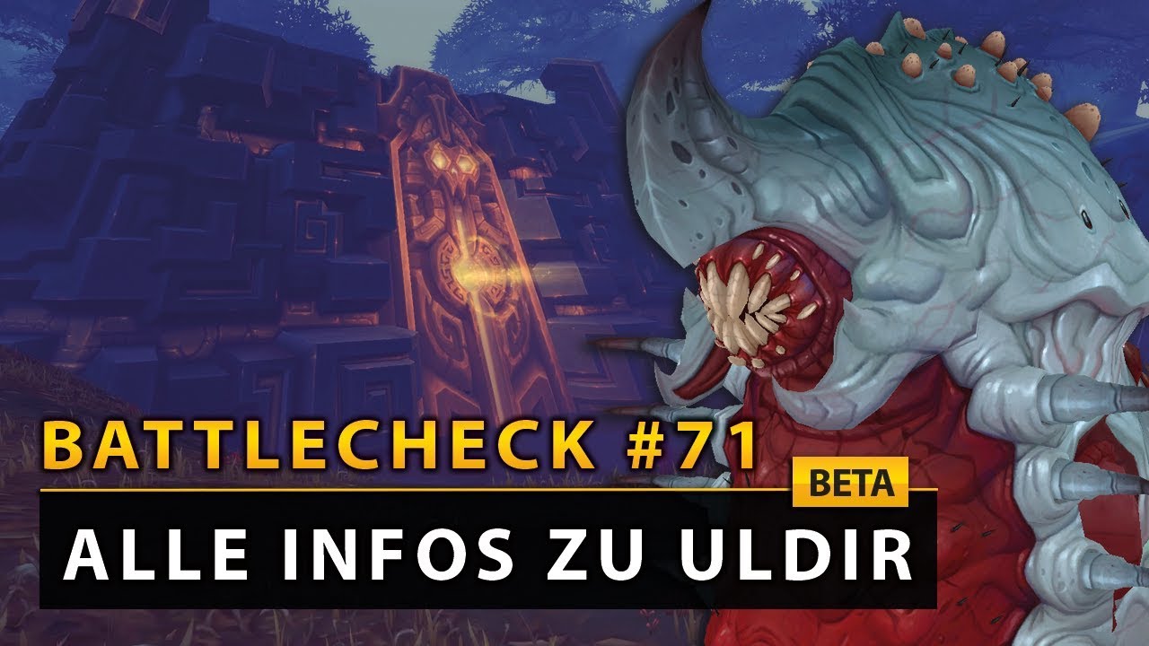 WoW Battlecheck - Der Raid Uldir: Bosse, Struktur, Beute & mehr ...