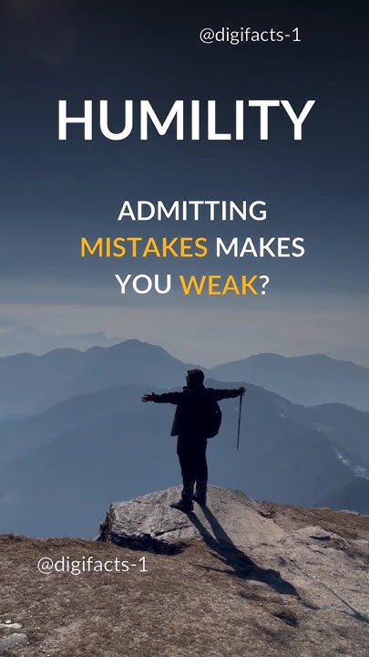 Think Admitting Mistakes Makes You Weak? Here’s Why That’s A Lie @DigiFacts-1 #facts #motivation ...