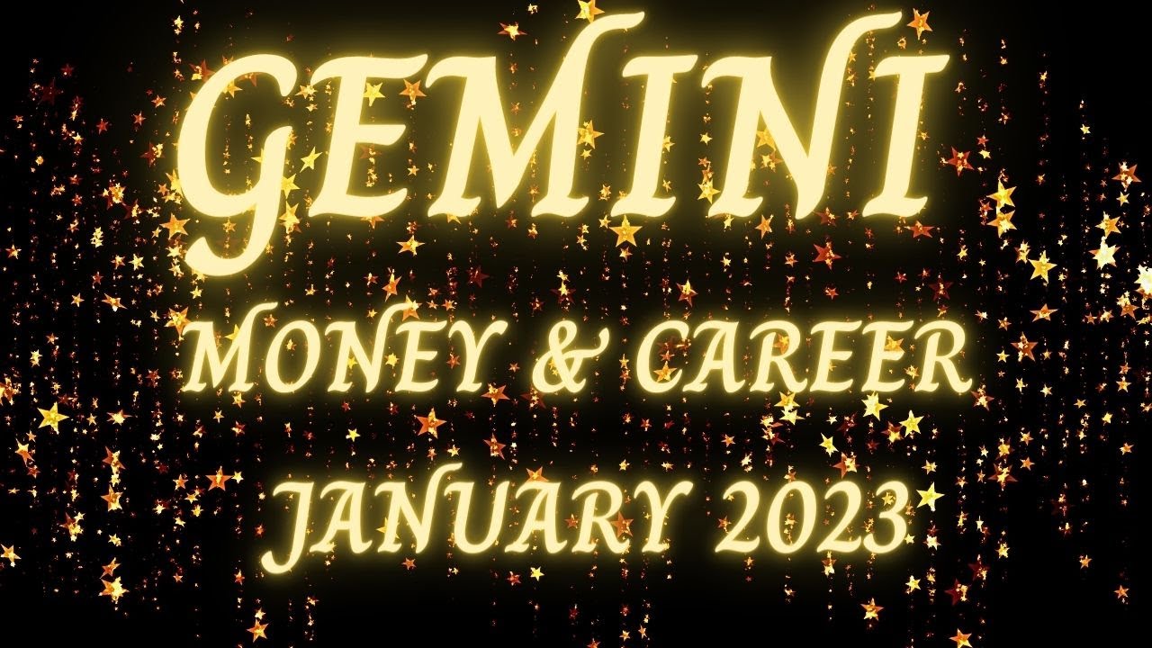 GEMINI **MONEY & CAREER** January 2023 Tarot & Oracle Card Reading ...