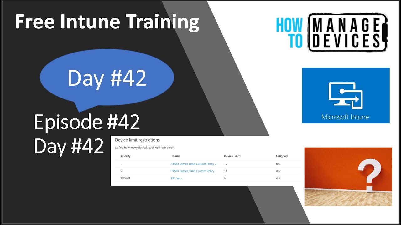 HTMD-MI4️⃣2️⃣Configure Intune Device Limit Restrictions📌Using Priority ...