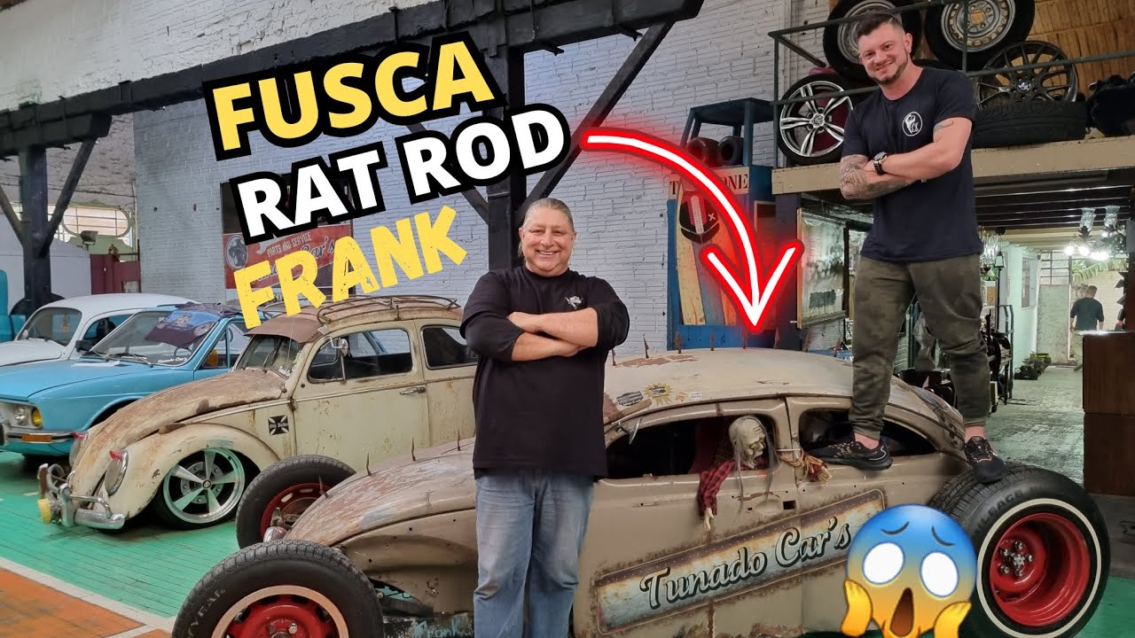 FUSCA RAT ROD, FUSCA ORIGINAL, KOMBI e muitos projetos fantásticos ...