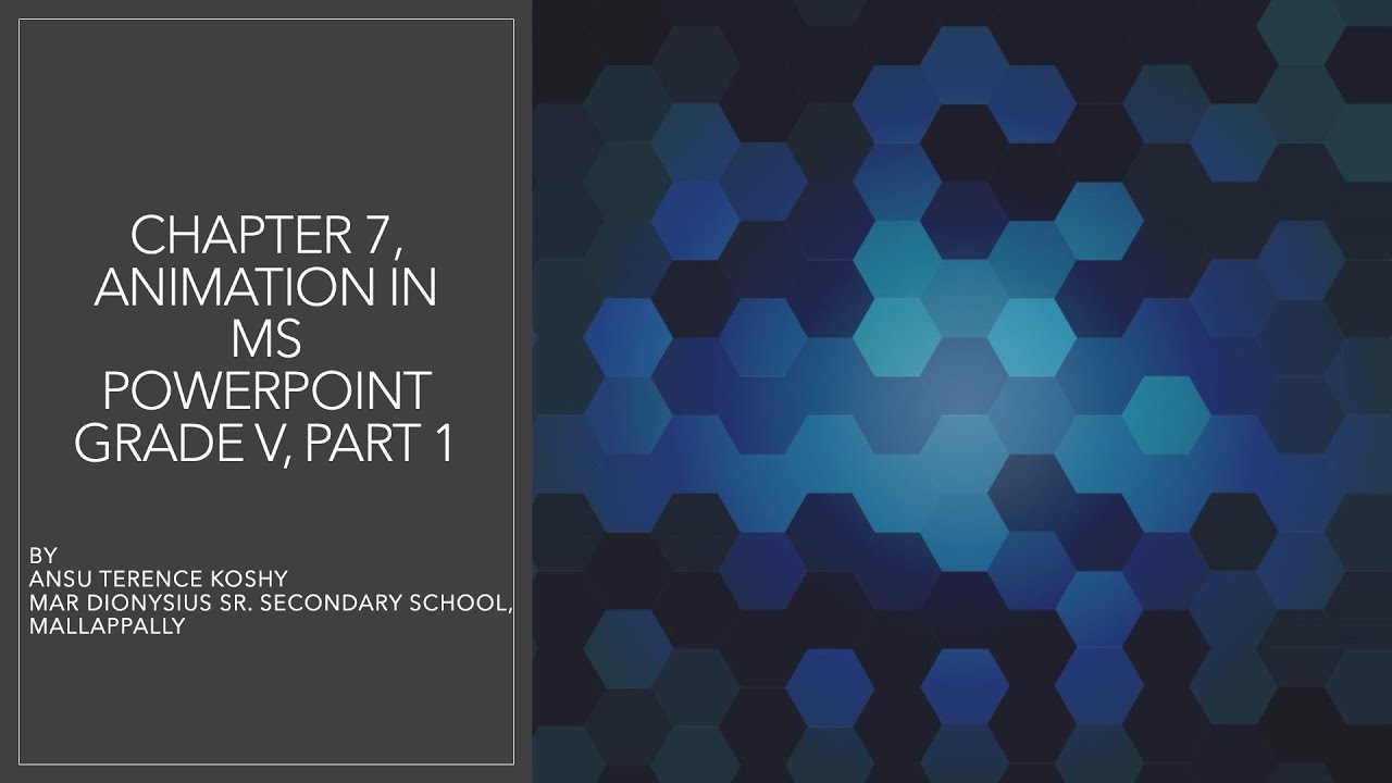 Chapter 7 Animation In MS Powerpoint Grade V Part 1 YouTube chapter-7-animation-in-ms-powerpoint-grade-v-part-1-youtube
