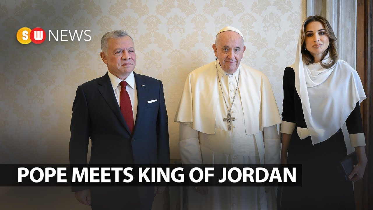 Pope meets King of Jordan || SW NEWS || 650 - YouTube