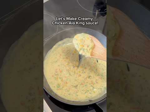 Creamy Chicken Ala King Sauce – Quick & Easy Recipe! 🍗🥣✨