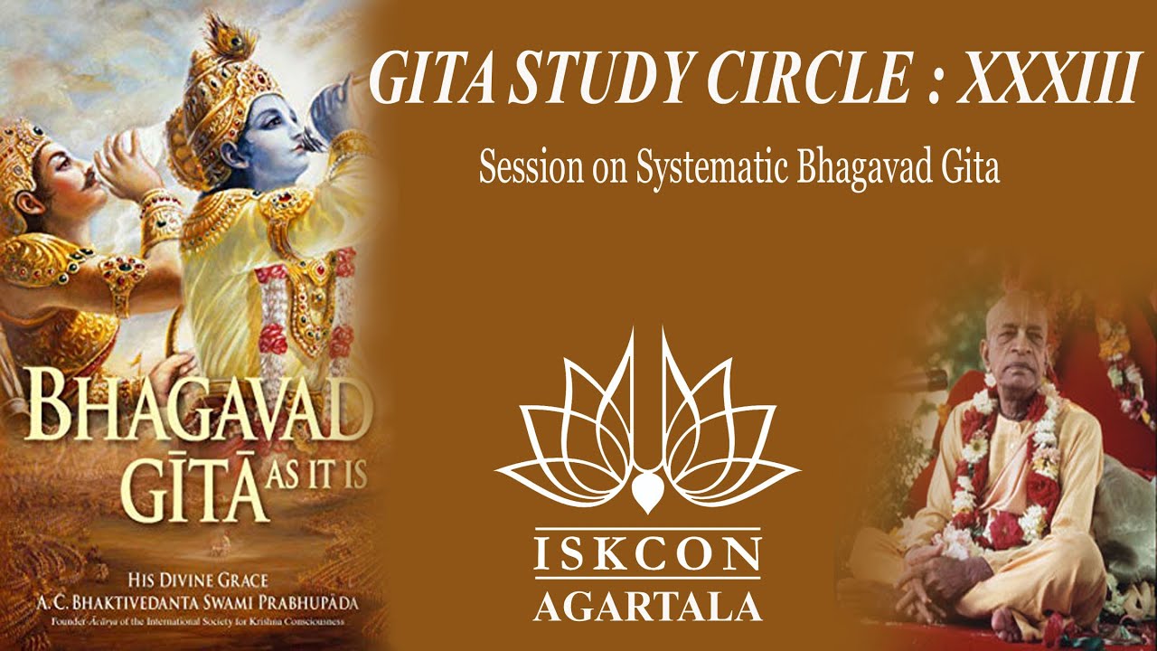 GITA STUDY CIRCLE - XXXIII - YouTube