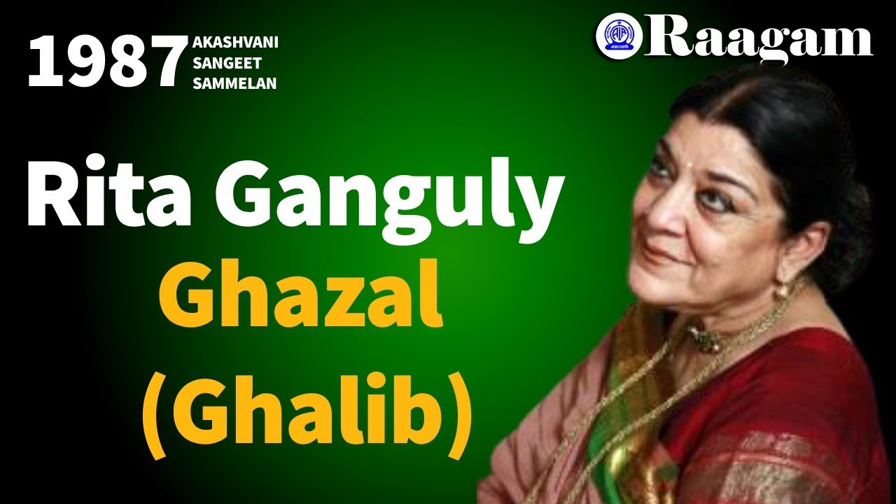 1987 - Akashvani Sangeet Sammelan II Rita Ganguly II Light Classical Vocal II Ghazal (Ghalib ...