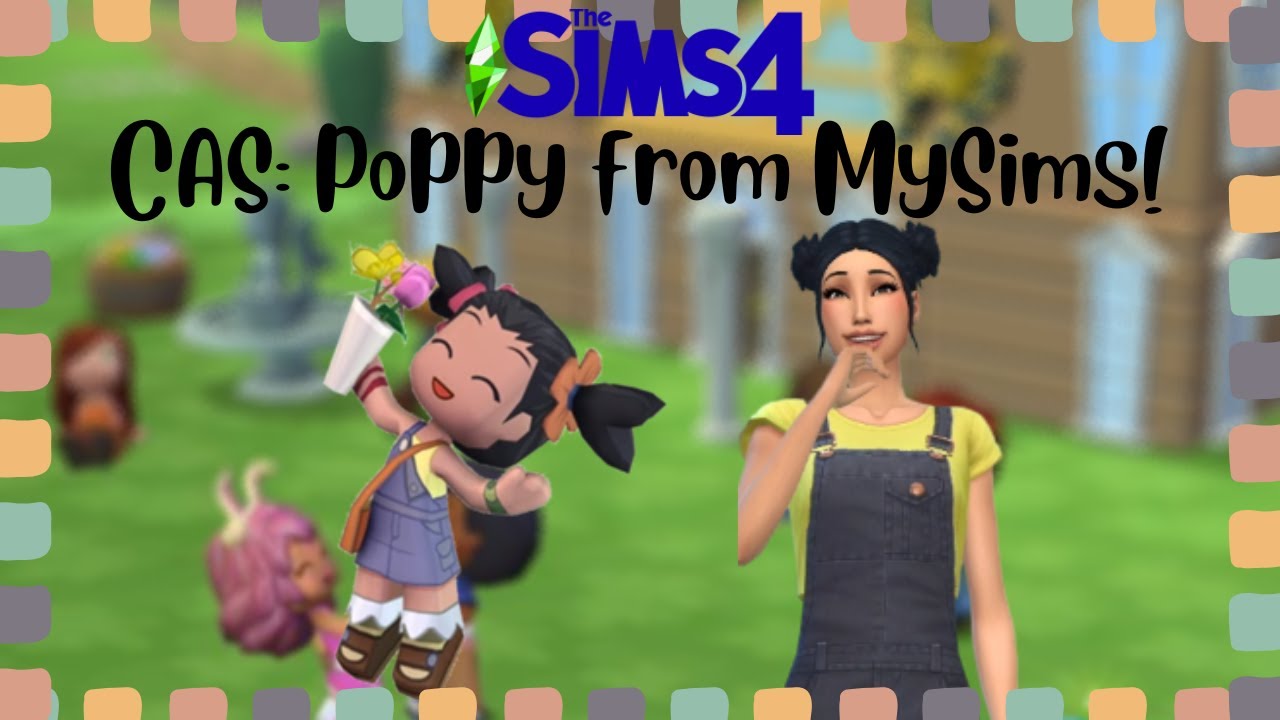 The Sims 4 CAS - Poppy from MySims - YouTube