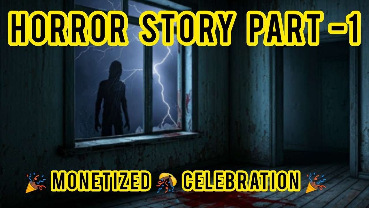 horror story in real life | part 1 |@Horrorminivlog #horror - YouTube