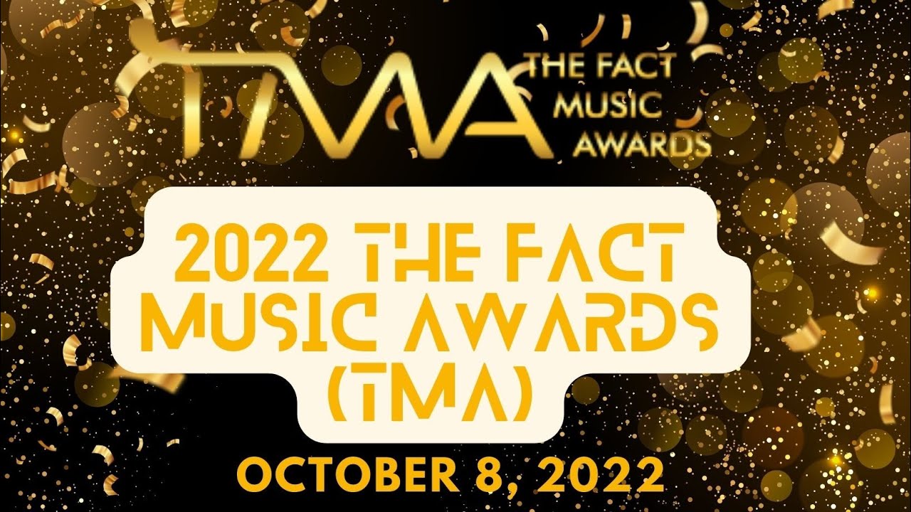 2022 THE FACT MUSIC AWARDS ( TMA) - Full Show - YouTube