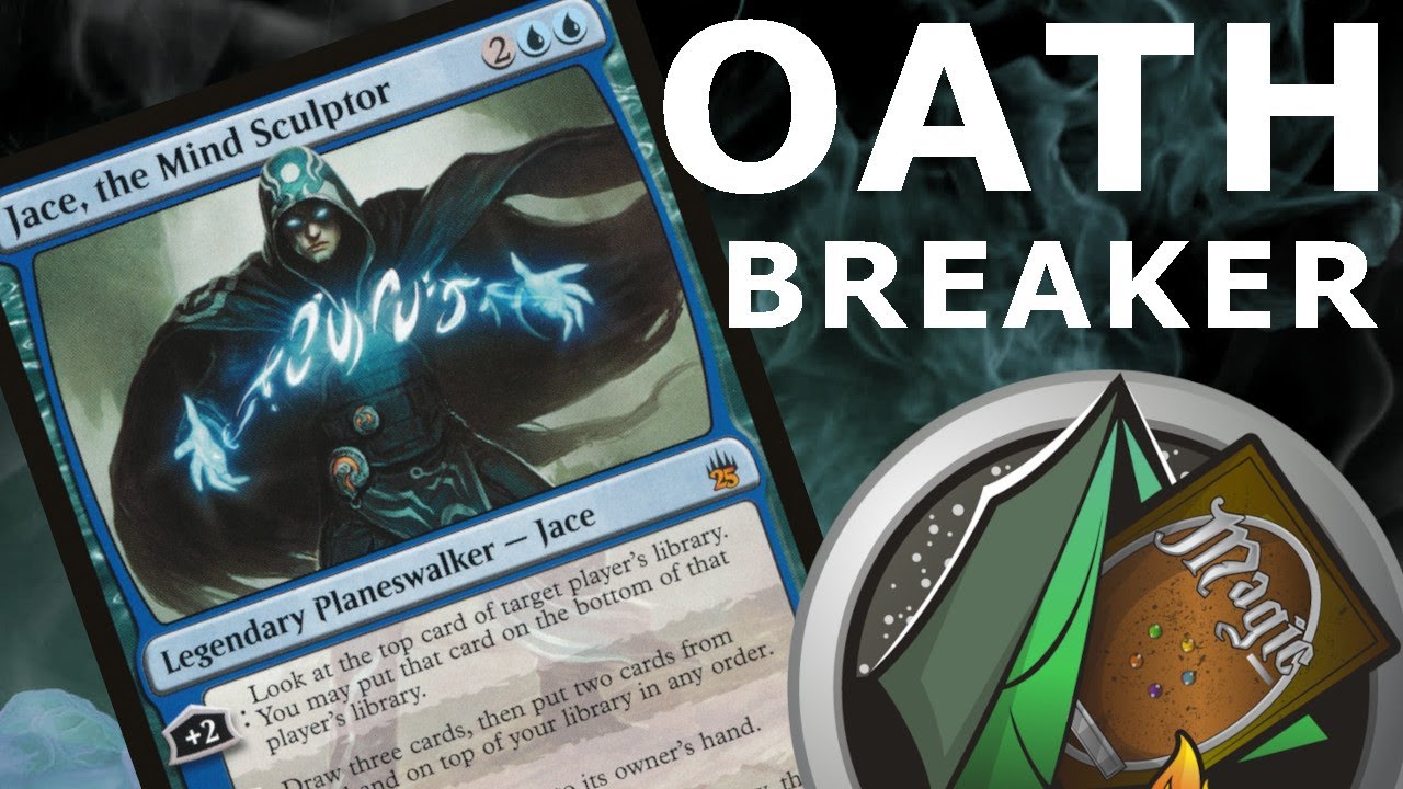 Jace, the Mind Sculptor OATHBREAKER! signature spell options and ...