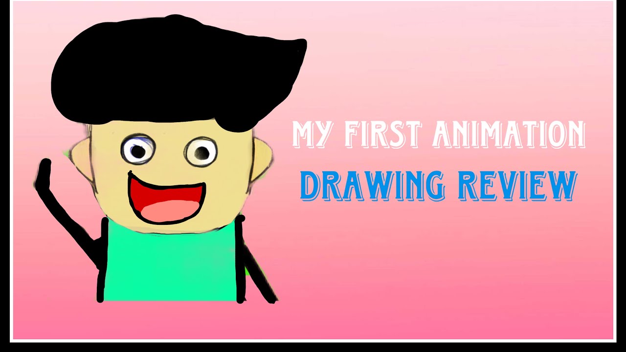 My first animation || My drawing review || Please support my friend ...