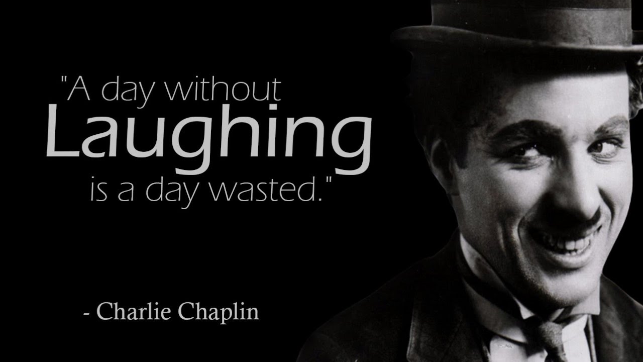 Words of wisdom (quote) from Charlie Chaplin. - YouTube