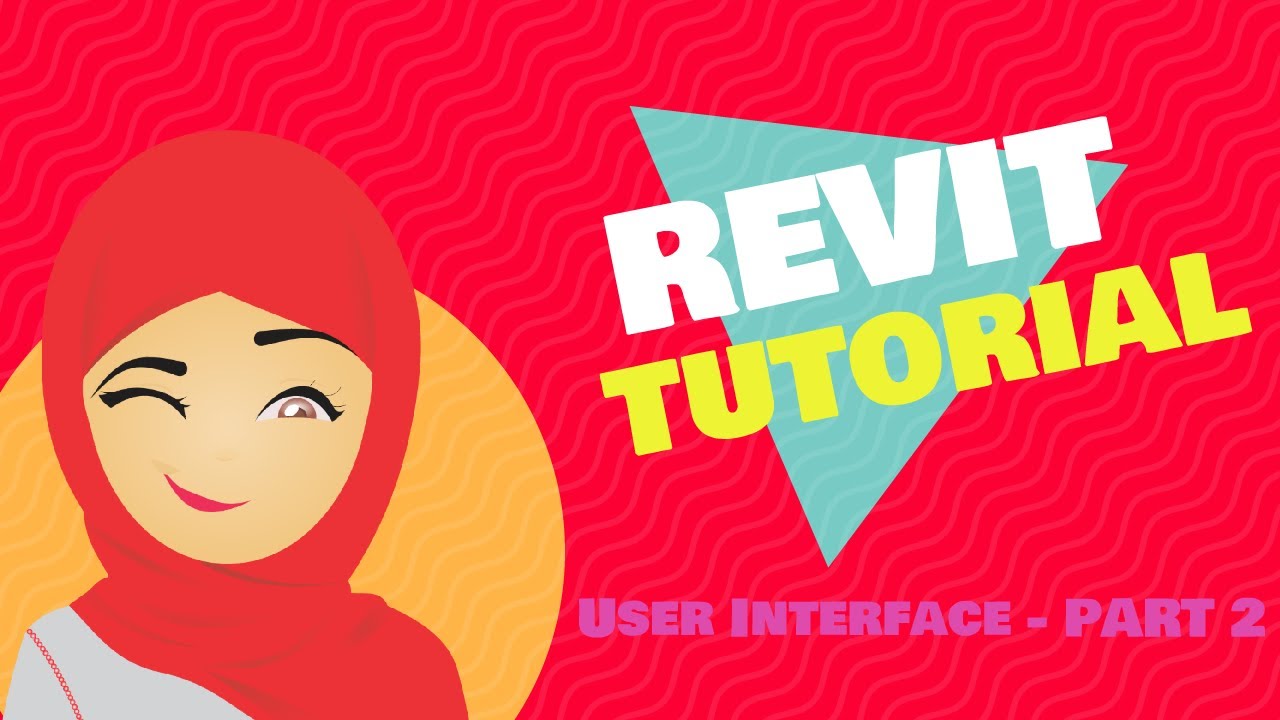 Revit Beginners Tutorial User Interface Part 2 Youtube
