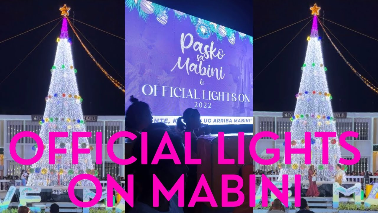 Pasko Sa Mabini Official Lights On 2022 l Arriba Mabini Bohol - YouTube