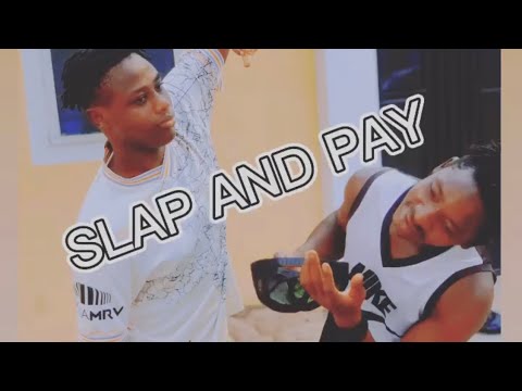 (SLAP AND PAY) KING BLAQ COMEDY) - YouTube