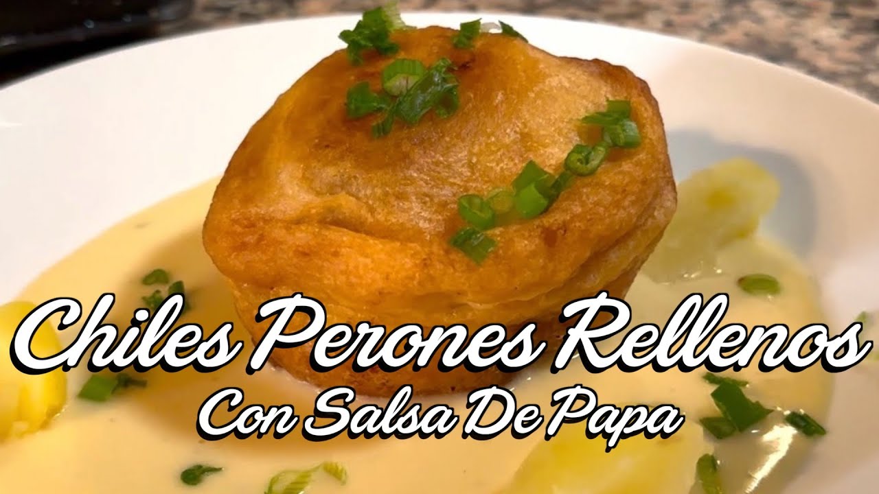 CHILES PERONES RELLENOS CON SALSA DE PAPA CREMOCITA - YouTube