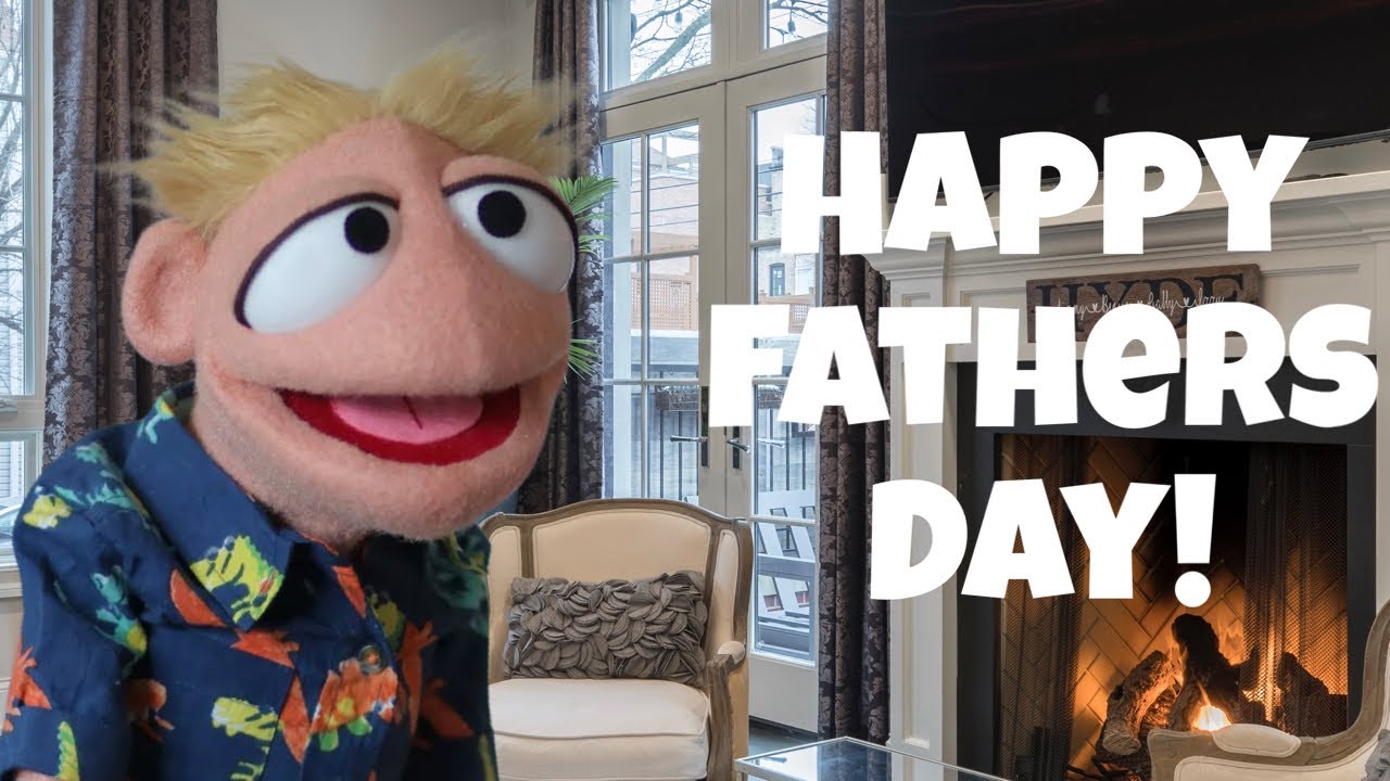 Happy Father’s Day - Puppet Video #leethompsonpuppeteer - YouTube
