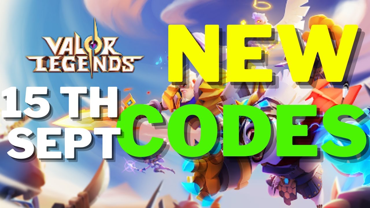 🔥 VALOR LEGENDS Codes 2022 | Gift Code VALOR LEGENDS September 15 2022 - YouTube