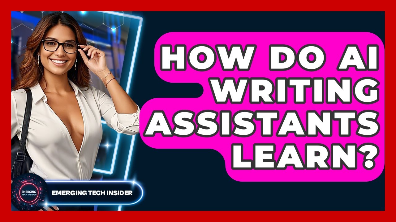 How Do AI Writing Assistants Learn? - Emerging Tech Insider - YouTube