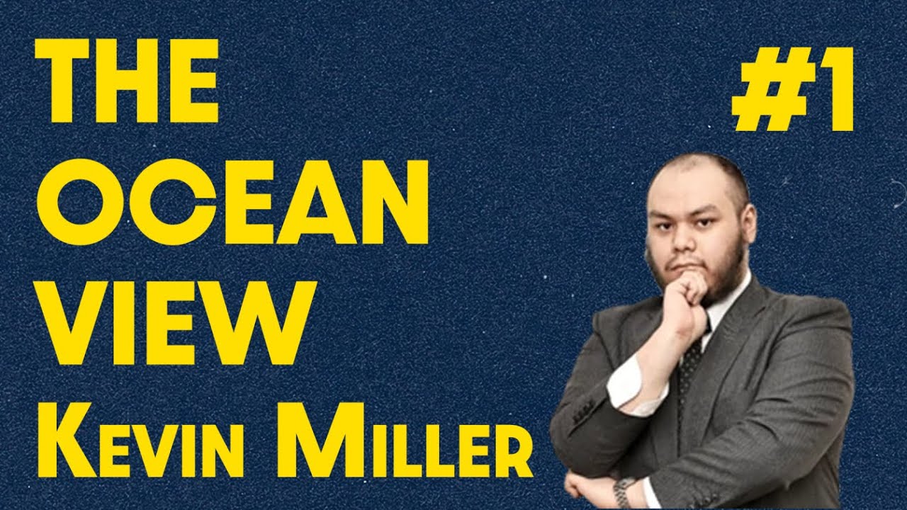 The Ocean View #1 - CFO Kevin Miller - YouTube