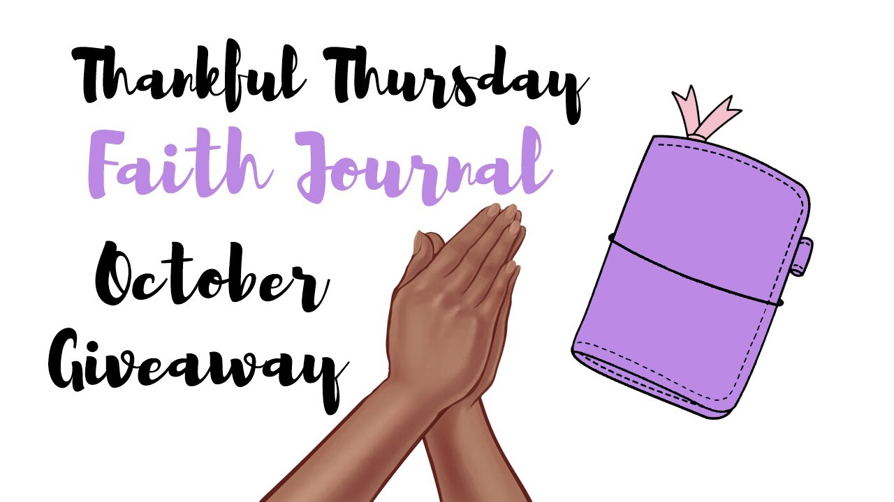 Thankful Thursday | OCTOBER GIVEAWAY | #faithjournal #warbinder # ...