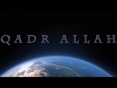 Qadr Allah ☝🏼 - YouTube