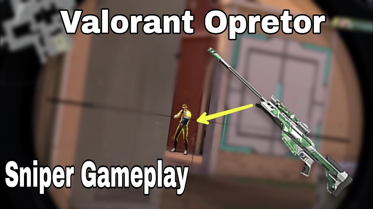Valorant Opretor Sniper Gameplay - YouTube