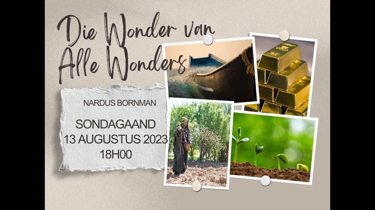 Die wonder van alle wonders | Ds Nardus Bornman - YouTube