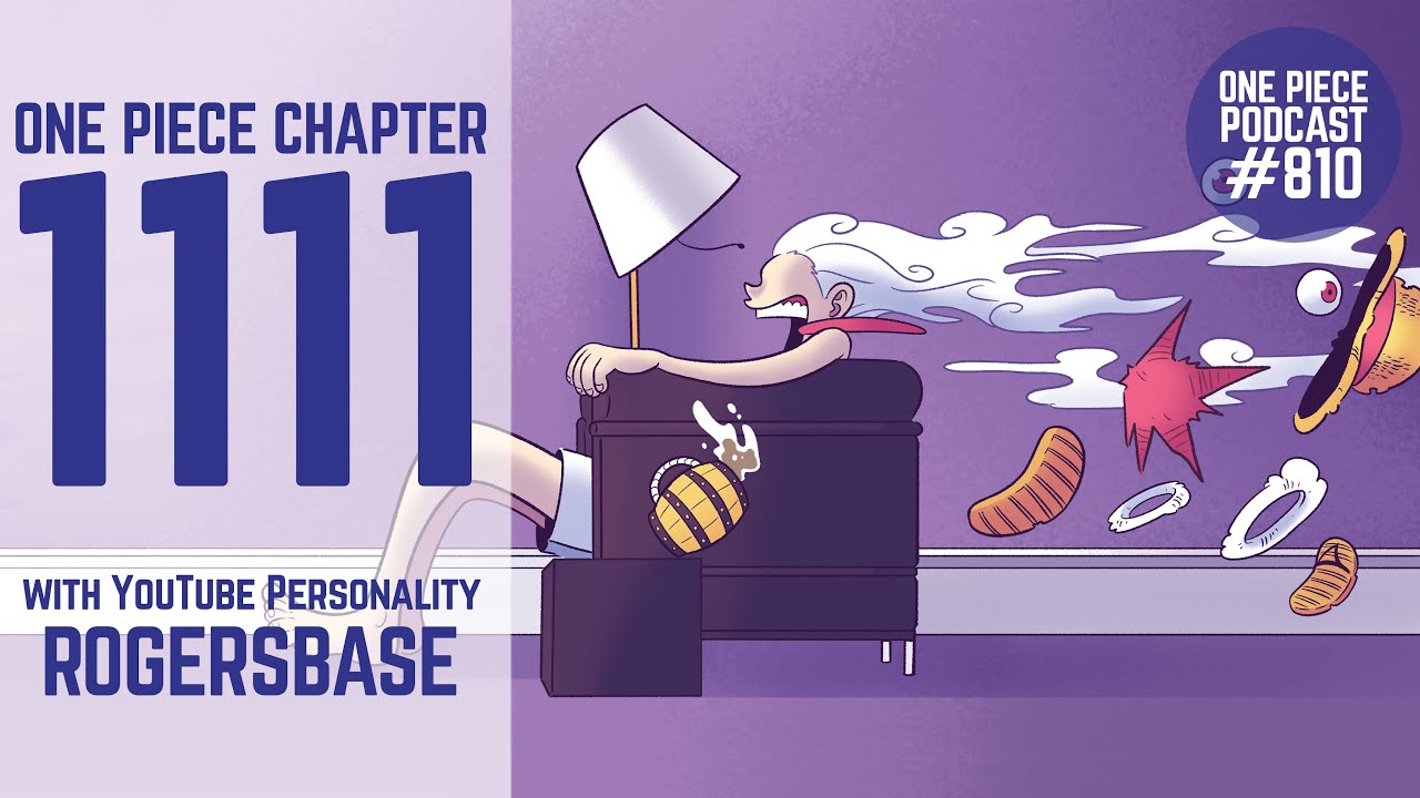 One Piece Chapter 1111 | OPP 810, "Maxell D. Luffy" with @RogersBase ...
