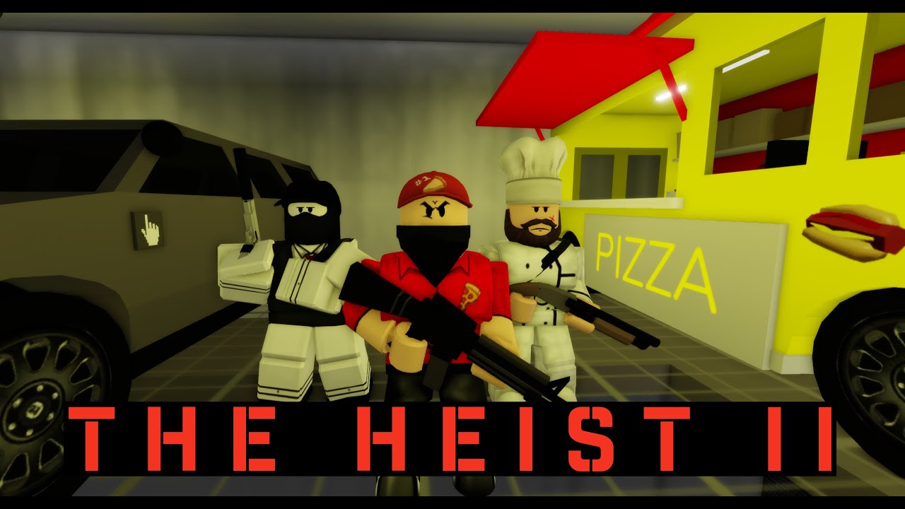 The Heist Part 2 - Roblox - YouTube