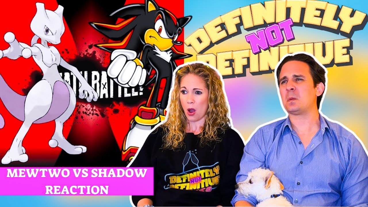 Death Battle Mewtwo vs Shadow reaction | Pokemon vs Sonic - YouTube