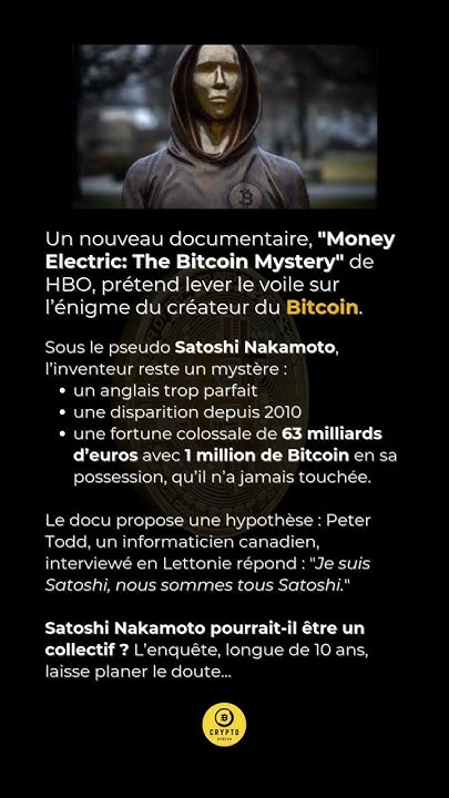 Satoshi Nakamoto, le mystérieux créateur du Bitcoin, reste une énigme. #crypto #satoshinakamoto ...