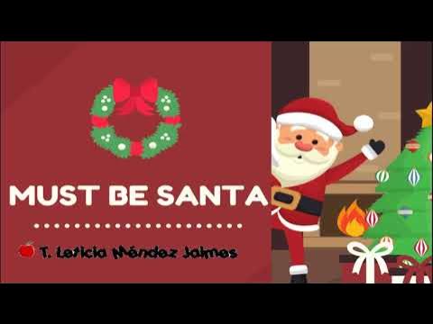 MUST BE SANTA - YouTube