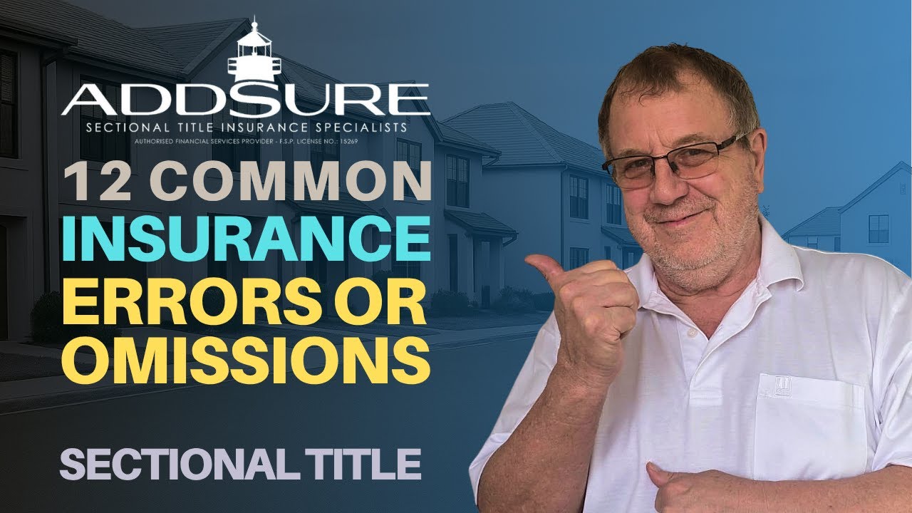 12 Common sectional title insurance errors trustees make (and how to ...