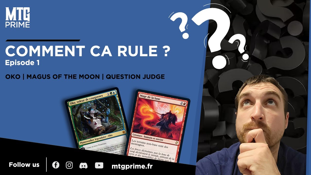COMMENT CA RULE ? OKO | MAGUS OF THE MOON | QUESTION JUDGE - MAGIC THE ...