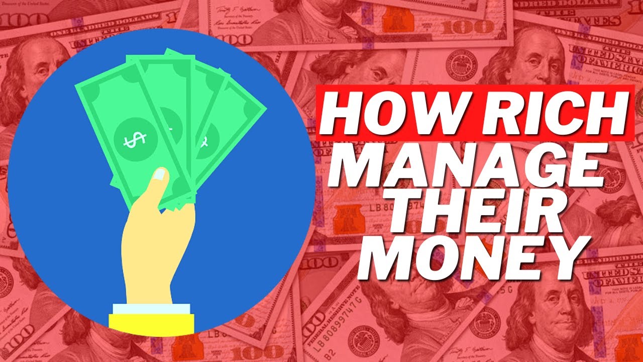 How The Rich Manages Their Money | How To Manage Money | How To Budget ...