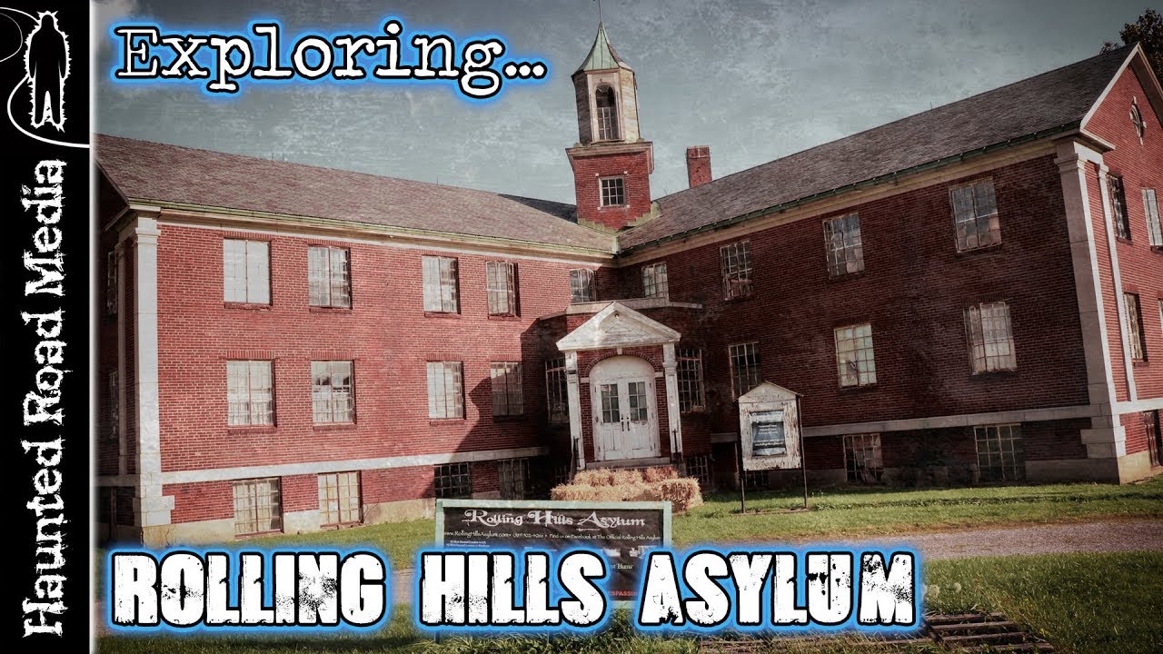 Exploring Haunted Rolling Hills Asylum! - YouTube