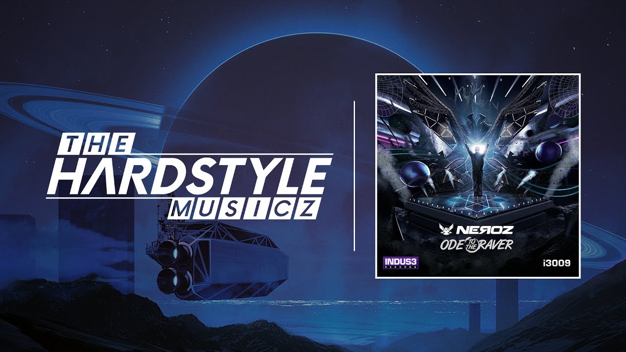 Neroz - Ode To The Raver (Original Mix) - YouTube