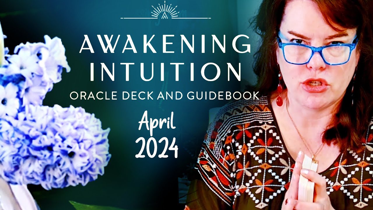 Awakening Intuition ~ Oracle Cards for April 1st, 2024 - YouTube