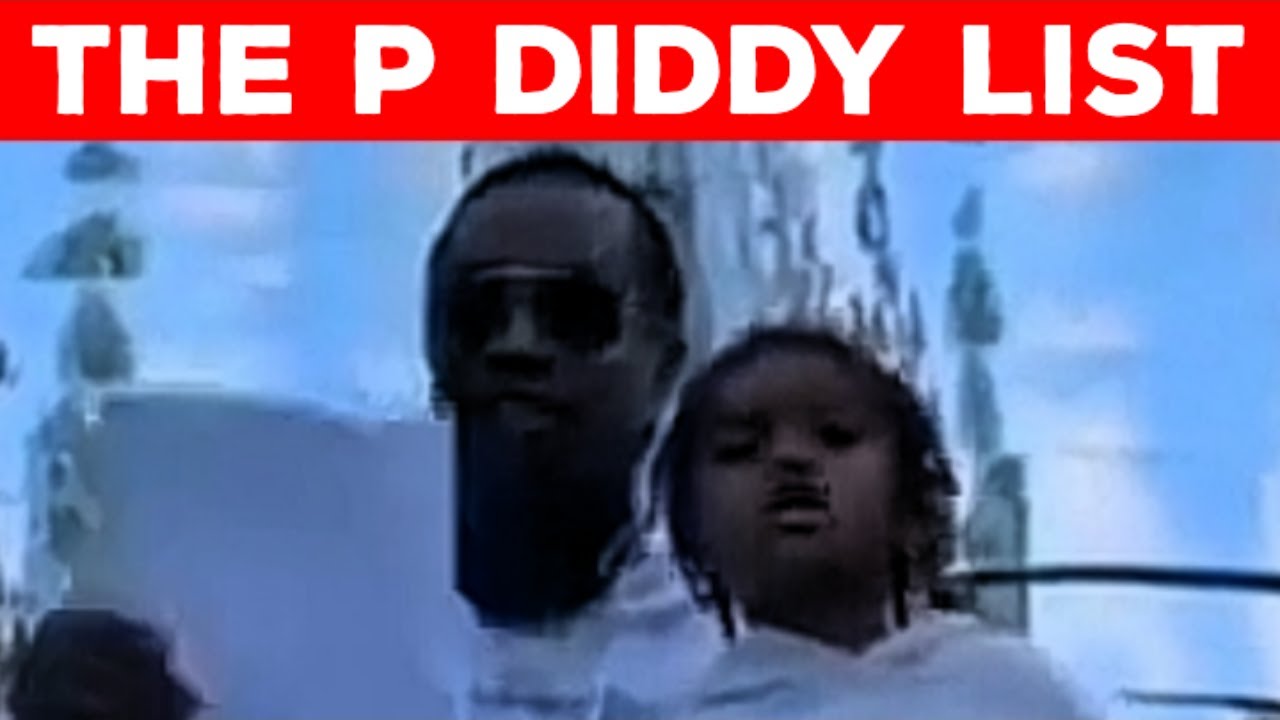 The P Diddy List - YouTube